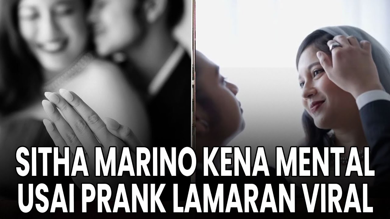 Sitha Marino Kena Mental Usai Prank Lamaran dengan Bastian Viral - YouTube