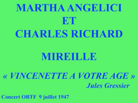 Charles Richard et Martha Angelici Mireille Vincelette a votre âge ...