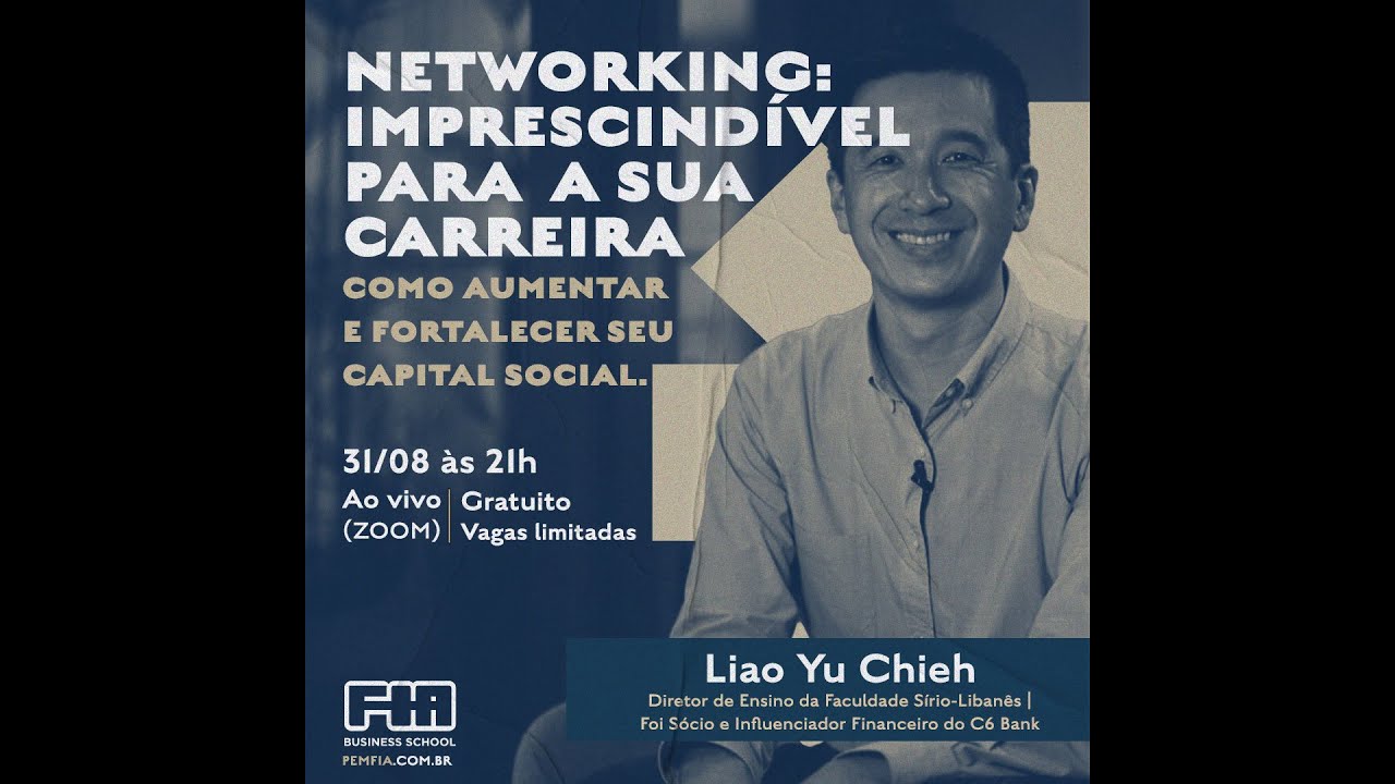 Networking - Imprescindível para sua carreira - Liao Yu Chieh - YouTube