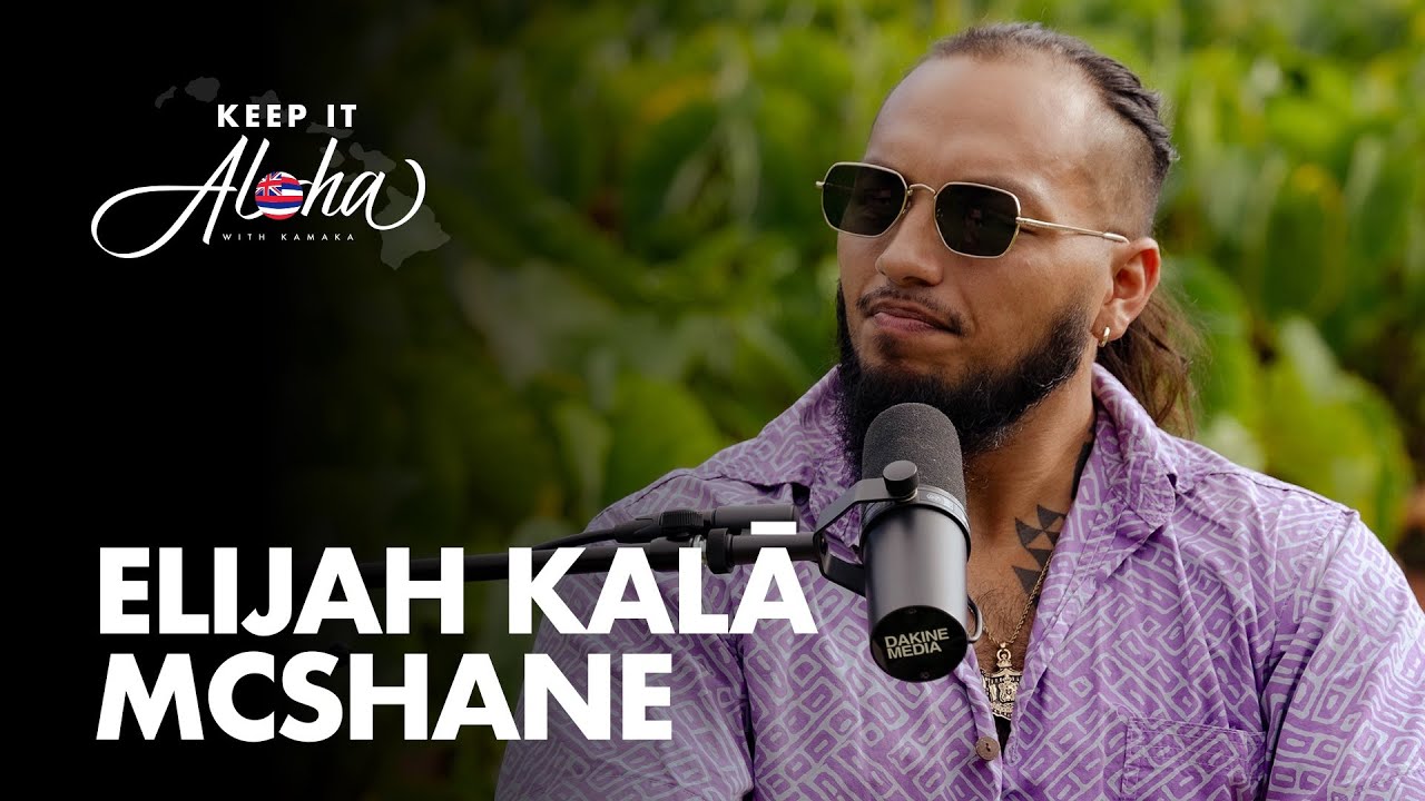 #155 | Talk story with Elijah Kalā McShane | Social media, politics ...