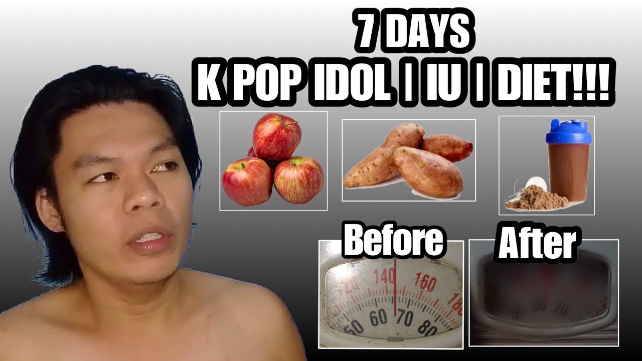 I Tried a KPOP Idol | IU | Diet For A Week!!! | Diet Challenge | |Part2 ...