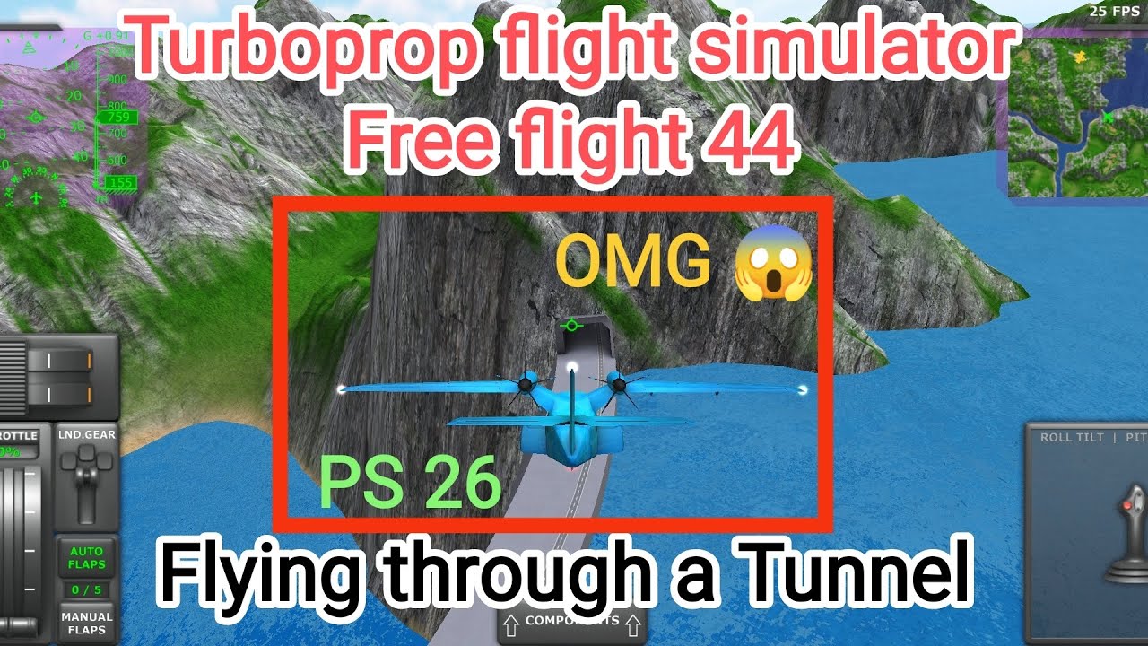 Turboprop flight simulator TFS Free flight 44 Flying Through a Tunnel # ...