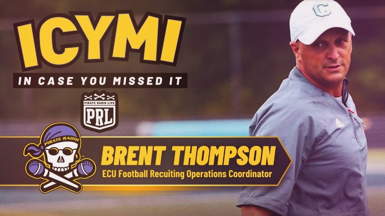 ICYMI: ECU Football Recruiting Operations Coordinator Brent Thompson ...