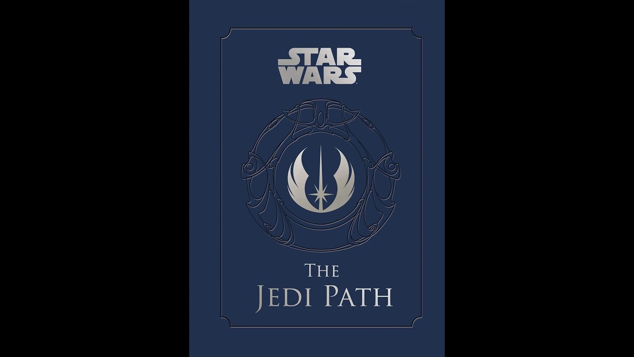The Jedi Path Guidebook - Read aloud visuals - YouTube