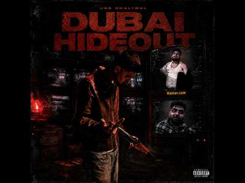JAS DHALIWAL | DUBAI HIDEOUT | LOVE | OFFICIAL VISUALIZER