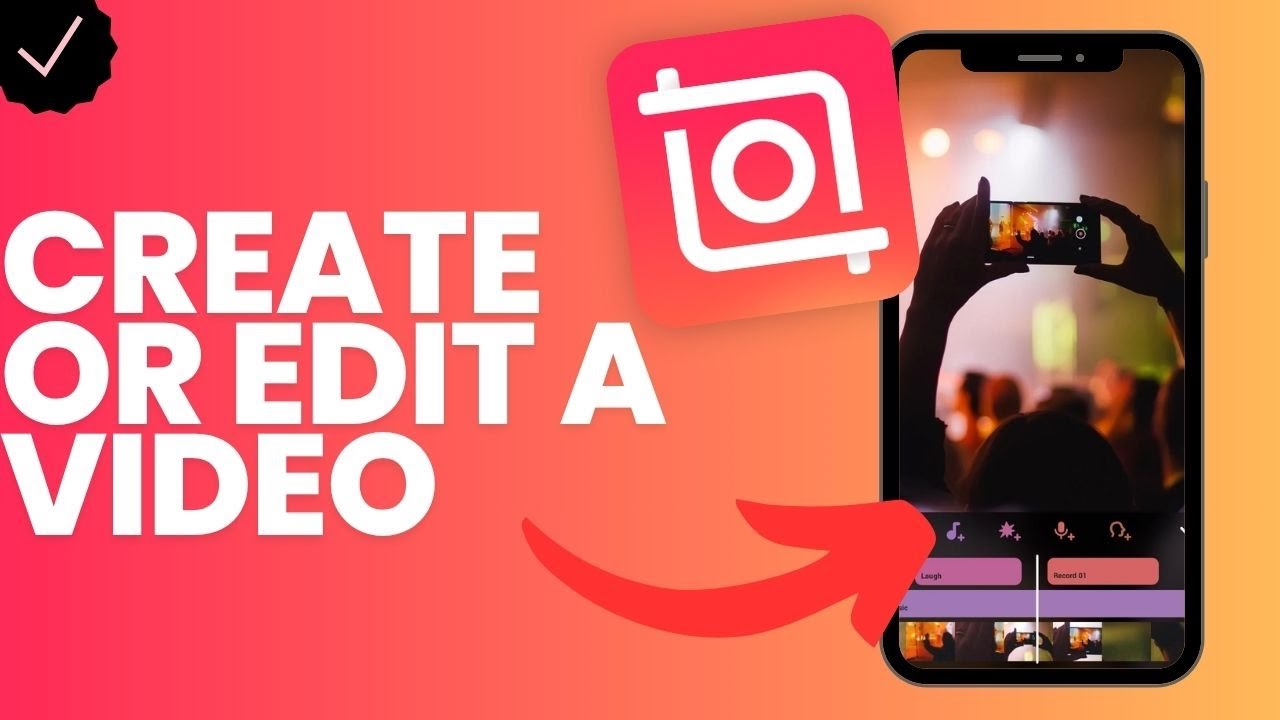 How to create or edit a video in Inshot? - YouTube