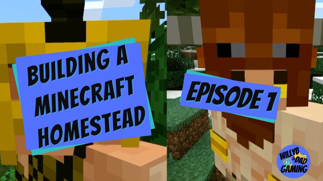 Building a Minecraft Homestead (Episode 1) - Xbox One - YouTube