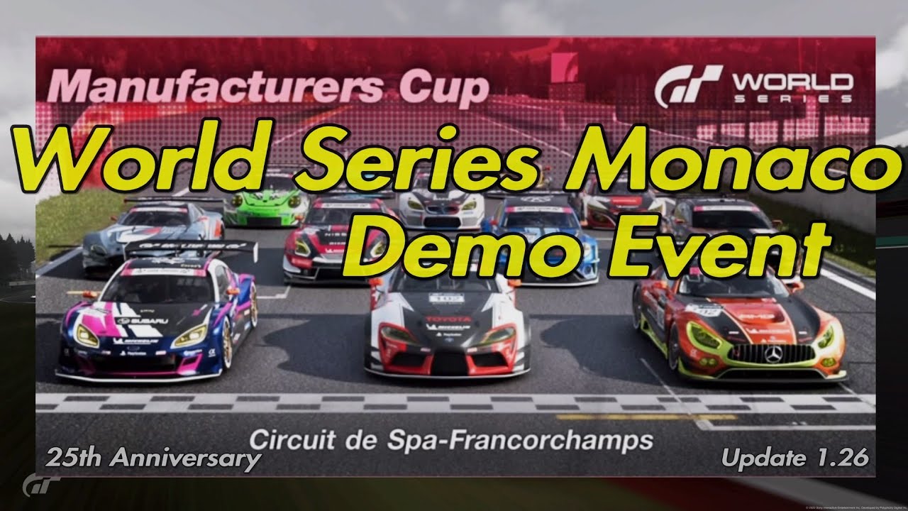 Gran Turismo 7 - World Series Monaco Demo Event - Manufacturers Cup ...