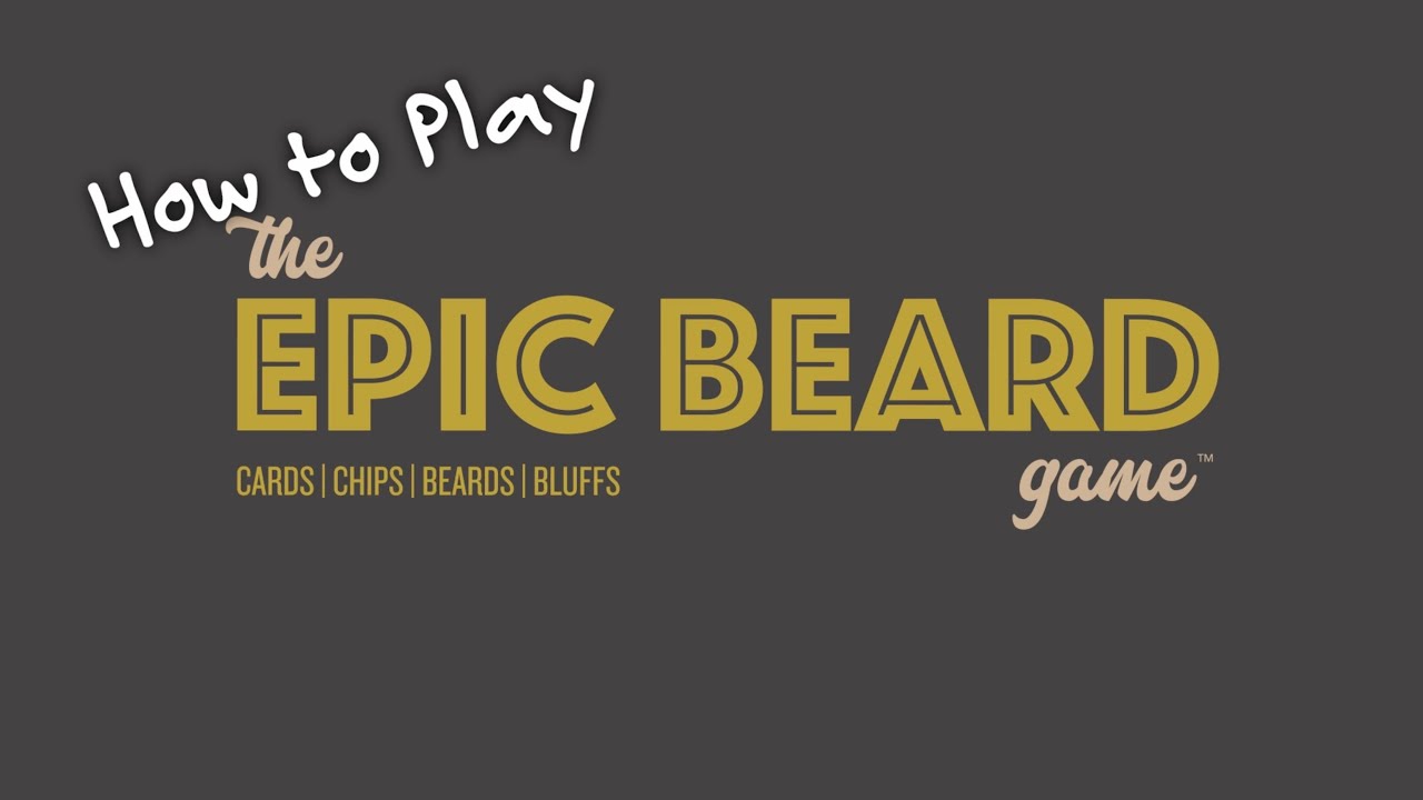 How to Play The Epic Beard Game! - YouTube