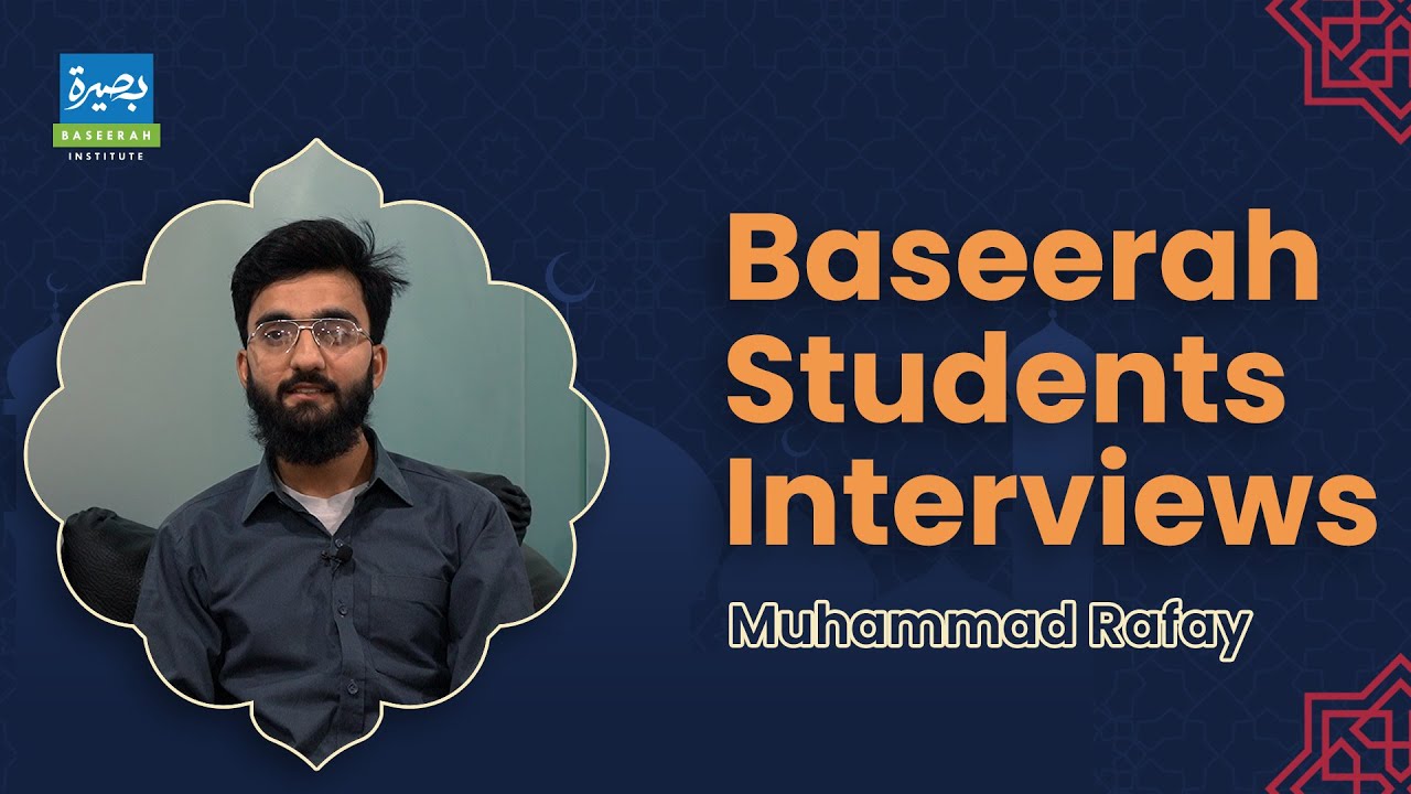 6. Baseerah Students Interviews: Muhammad Rafay - YouTube