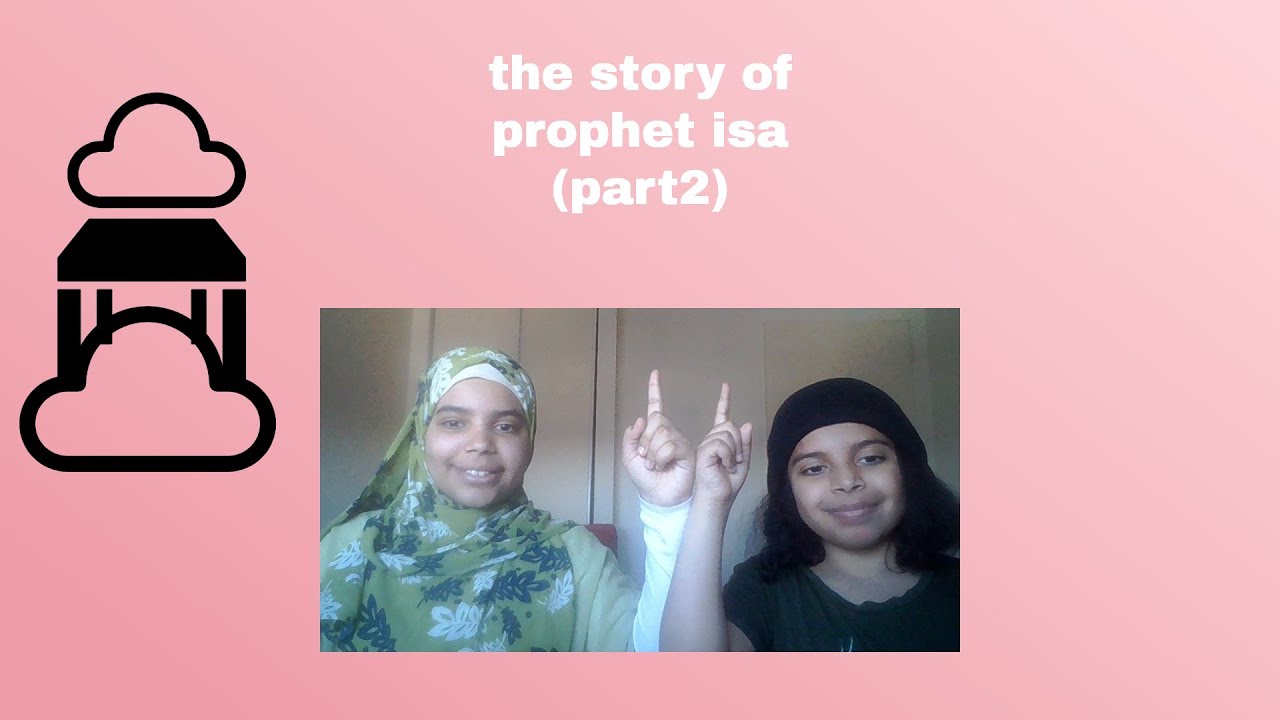 the story of prophet Isa in English (part 2) - YouTube