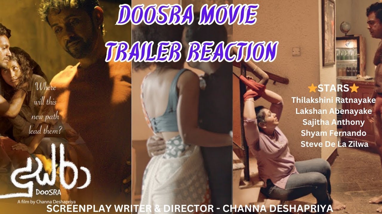 DOOSRA MOVIE TRAILER Reaction Sinhala | CHANNA DESHAPRIYA | Ceylon Ruoo ...
