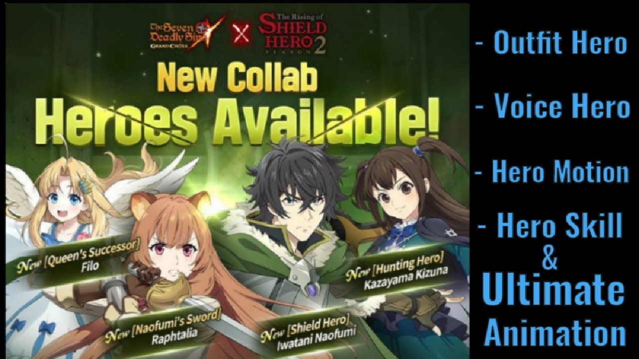 7ds Grand Cross X Shield Hero season 2 | Review Hero Collaboration ...