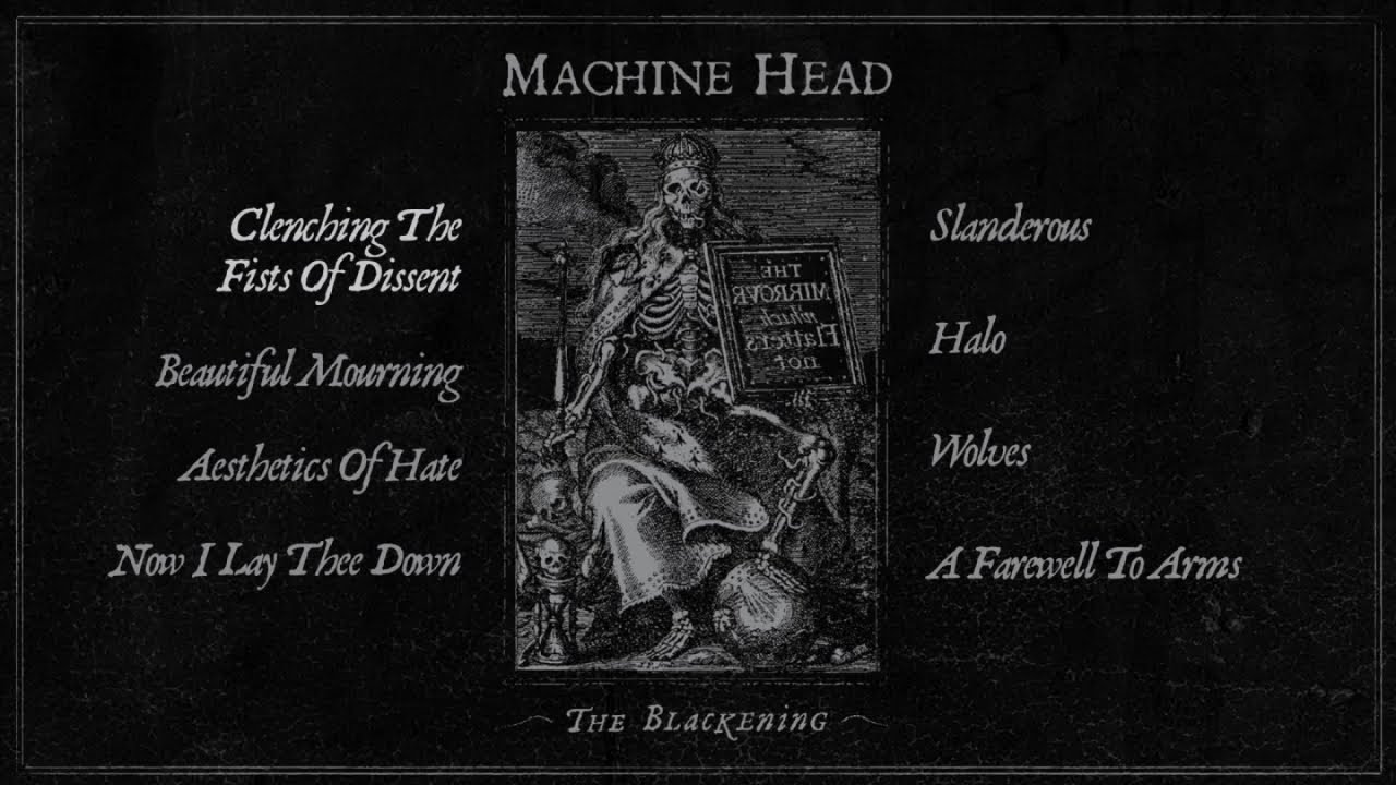 MACHINE HEAD - The Blackening (OFFICIAL FULL ALBUM STREAM) - YouTube Music