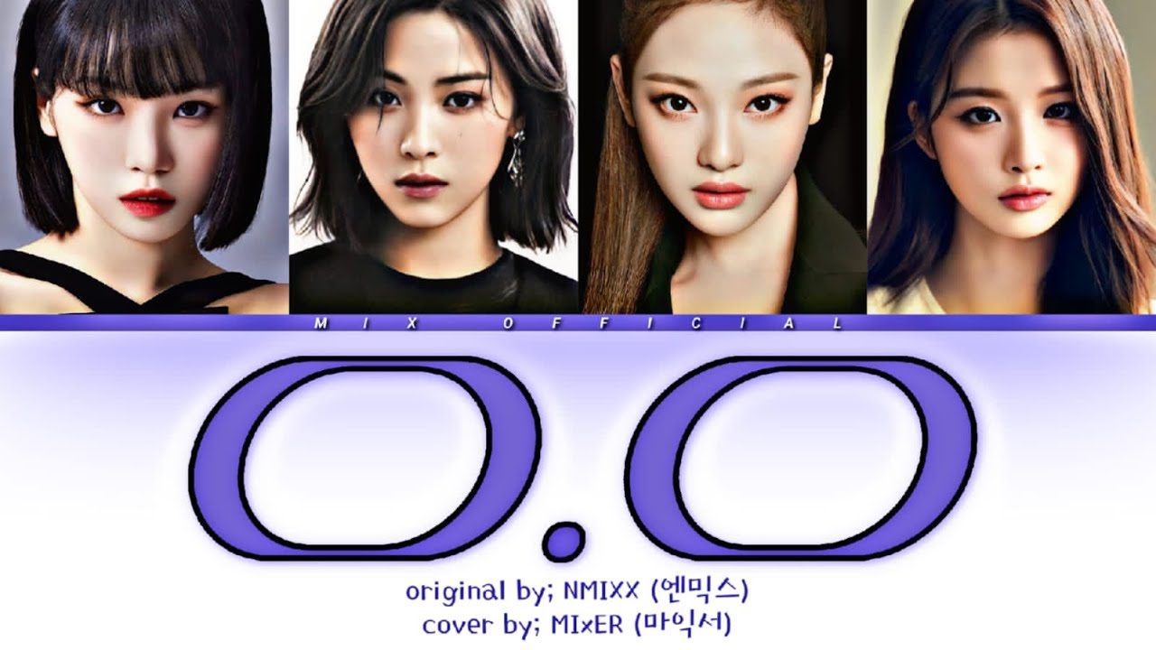 [DEBUT]“O.O”-NMIXX Cover by MIxER MIX officialᬉིུ⸙@NMIXXOfficial - YouTube