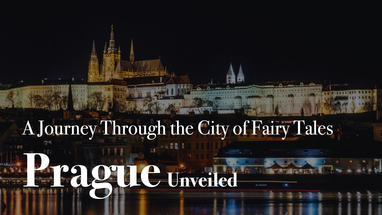 Prague - A Journey Through the City of Fairy Tales - YouTube