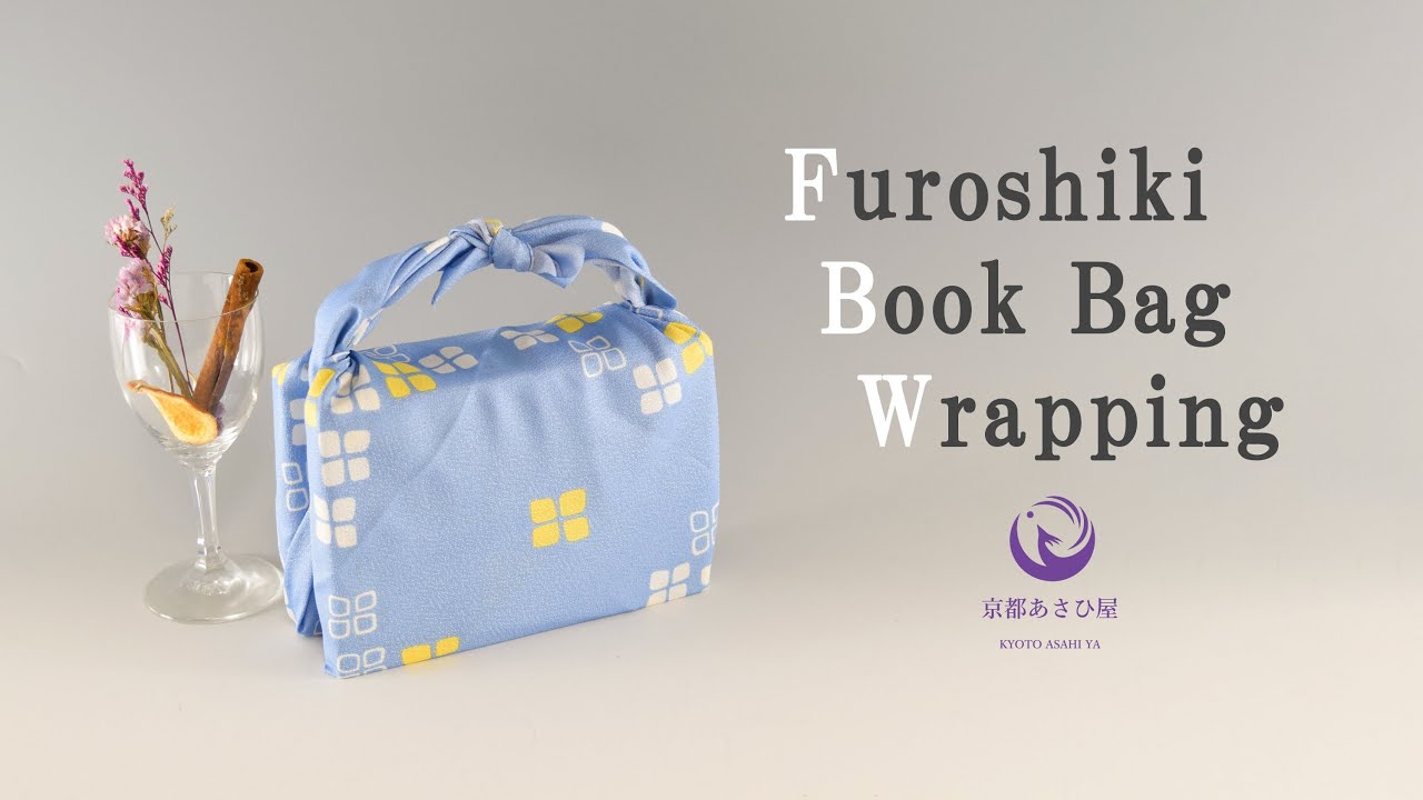 「風呂敷の活用法」Japanese culture - How to use Furoshik - Furoshiki book bag ...