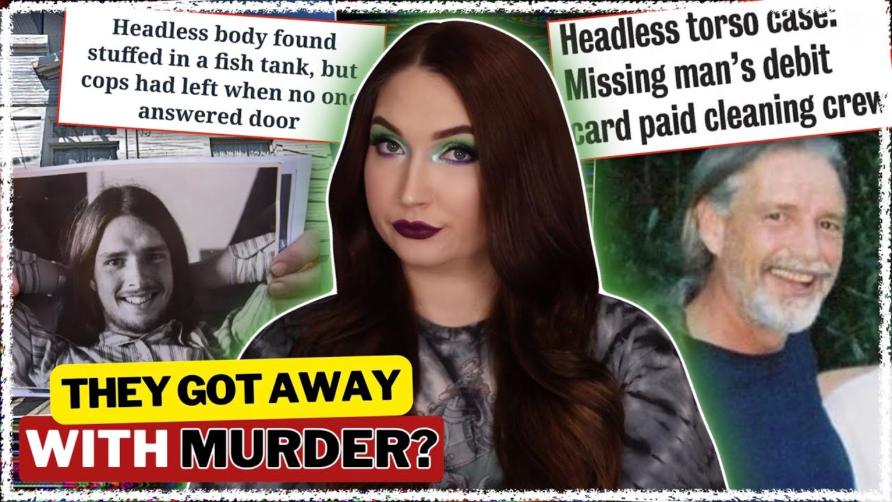 Headless in a Fish Tank Full of Draino? | The Nightmarish Death of ...