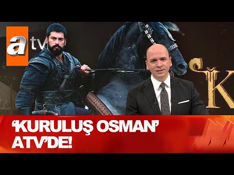 'Kuruluş Osman' birazdan... - Atv Haber 20 Ocak 2021