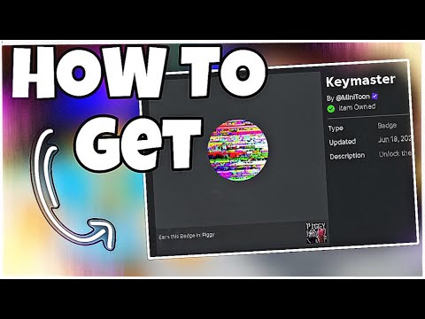 HOW TO GET THE KEYMASTER BADGE IN ROBLOX PIGGY! - YouTube