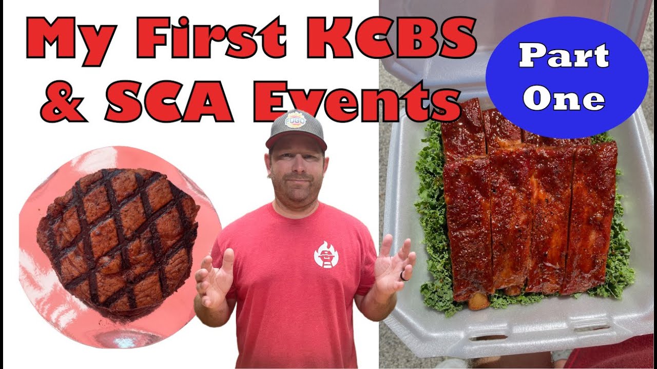 My First KCBS BBQ Competition and SCA (Steak Cookoff Association ...
