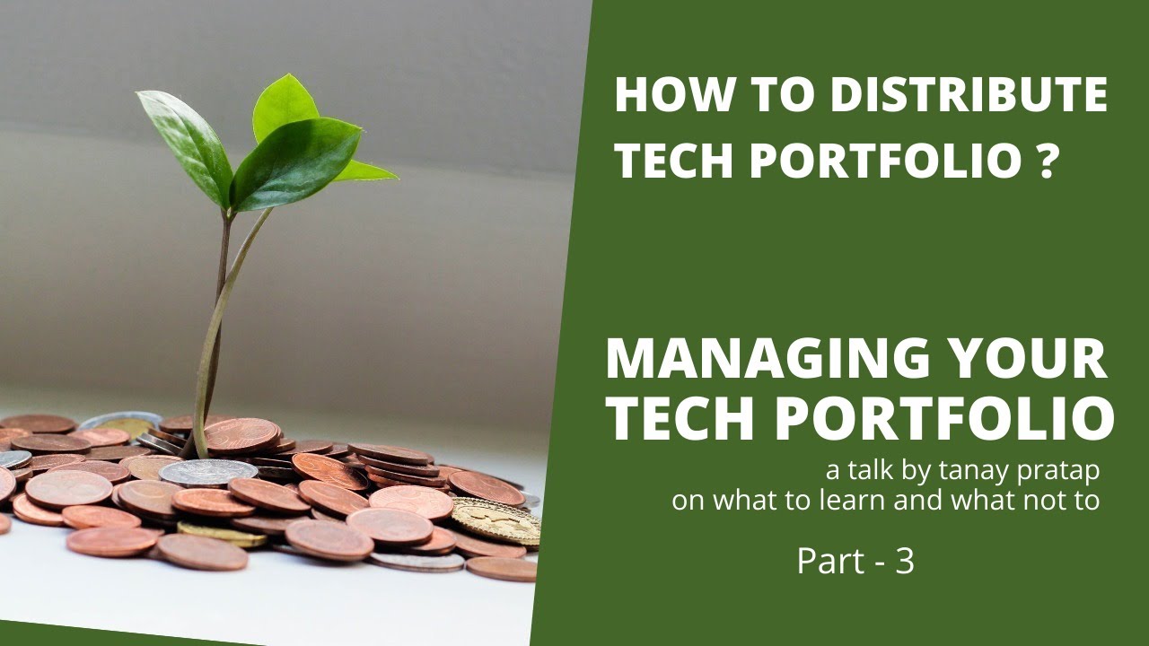 How to Distribute Tech Portfolio ? | Manage Your Tech Portfolio | Part ...