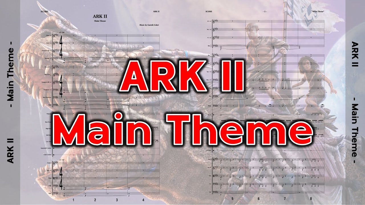 ARK 2 - Main Theme - Orchestral Cover Score (Sheet Music) - YouTube