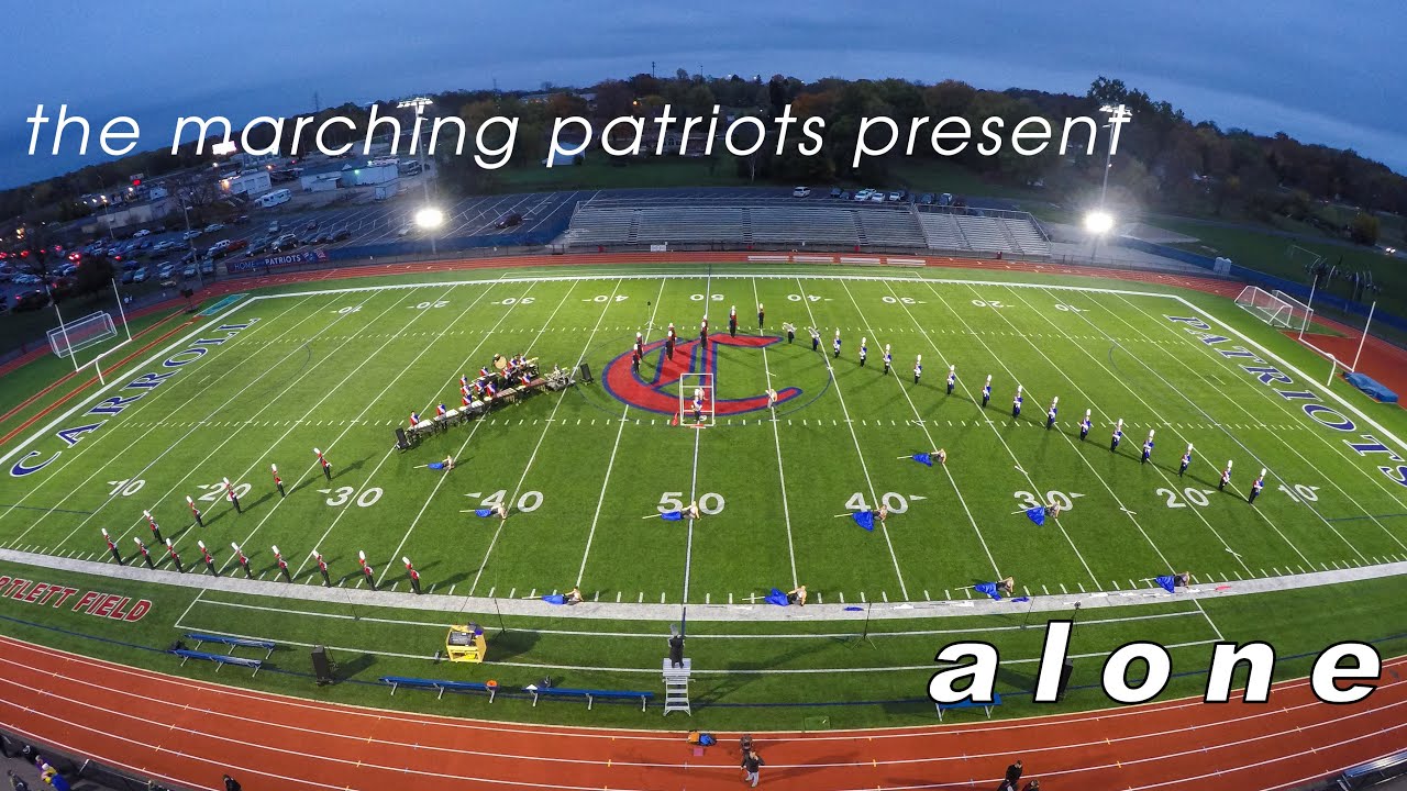 The Marching Patriots present: Alone (Marching Band Program) - YouTube