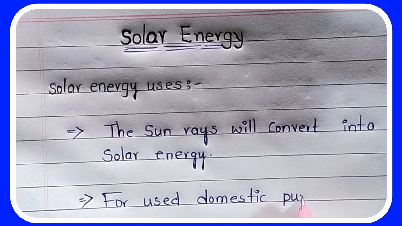 Essay on Solar energy in English | Uses and Disadvantages of solar ...
