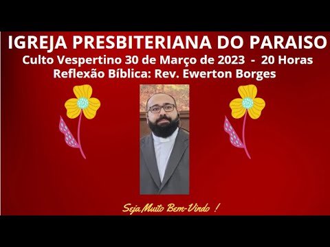 REFLEXÃO BIBLICA: REV. EWERTON BORGES - YouTube