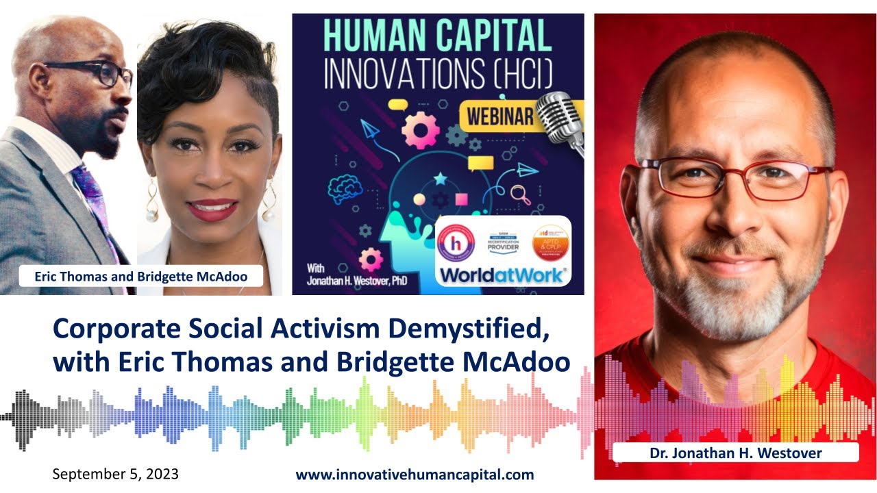 Corporate Social Activism Demystified, with Eric Thomas and Bridgette ...
