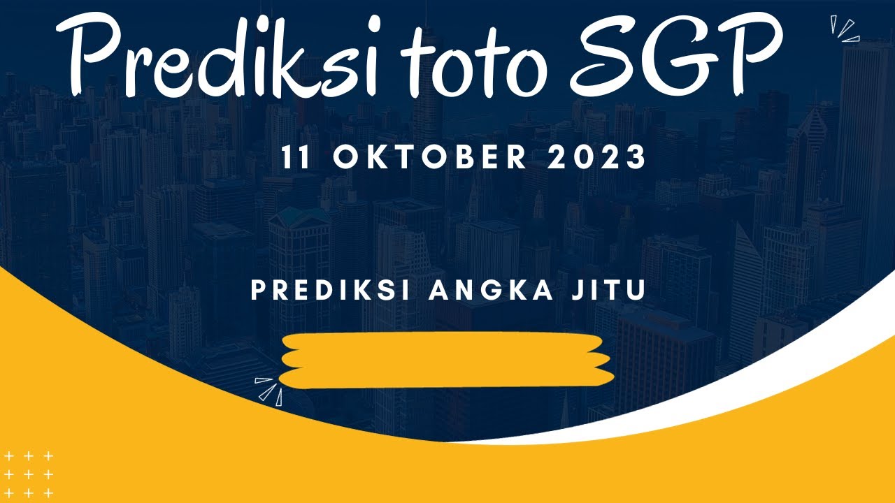 PREDIKSI TOGEL SGP HARI INI 11 OKTOBER 2023 | BOCORAN SGP HARI INI ...