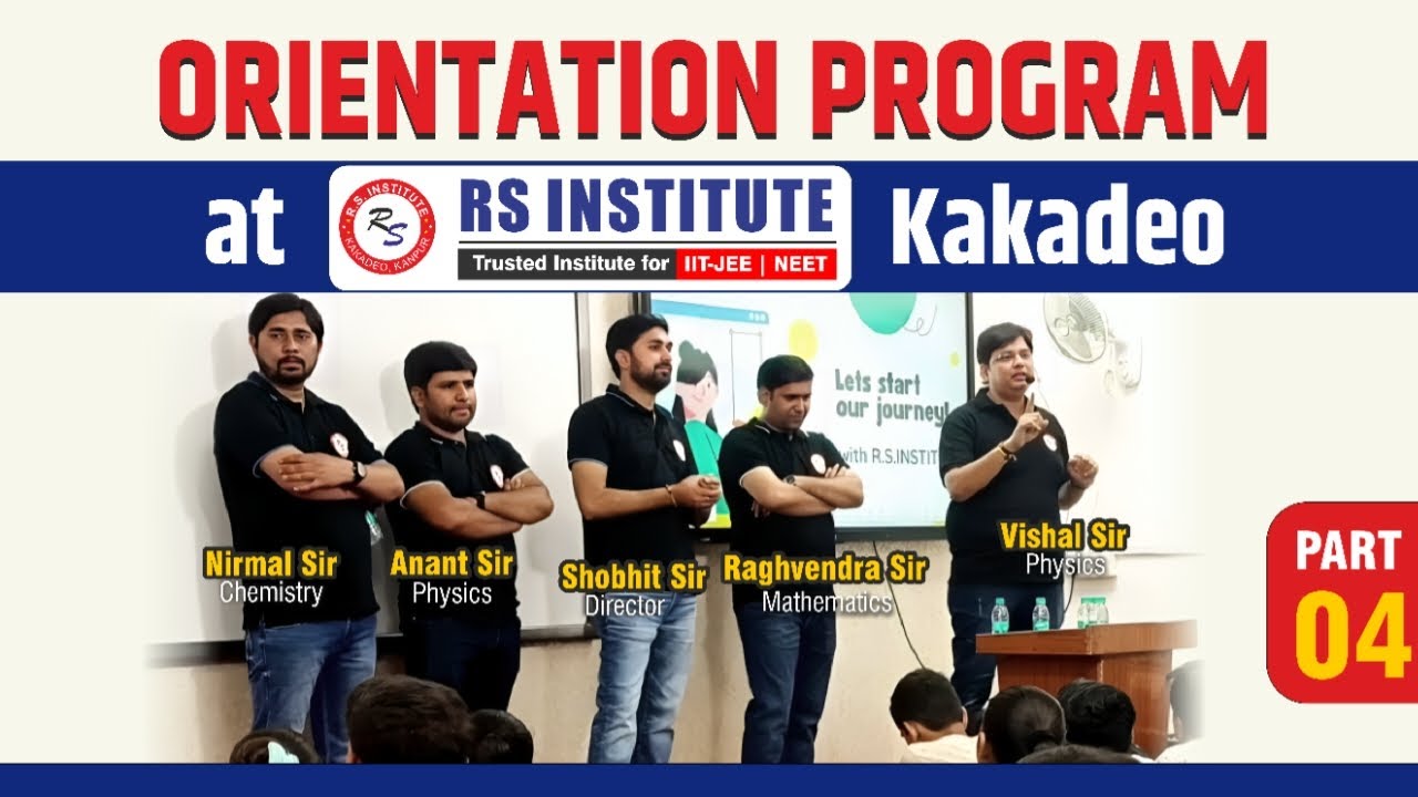 RS Institute Kanpur Orientation Part 4|RS institute orientation 2024 ...