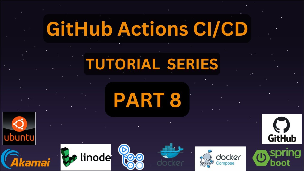 GitHub Actions CI/CD Tutorial Series - Part 8 | Finish Build Job - YouTube