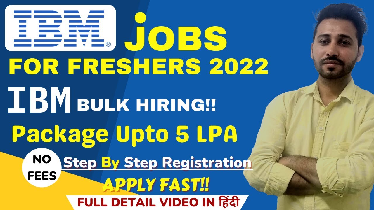 IBM Jobs For Freshers 2022 | IBM Recruitment 2022 ~ Registration | IBM Associate System Engineer ...