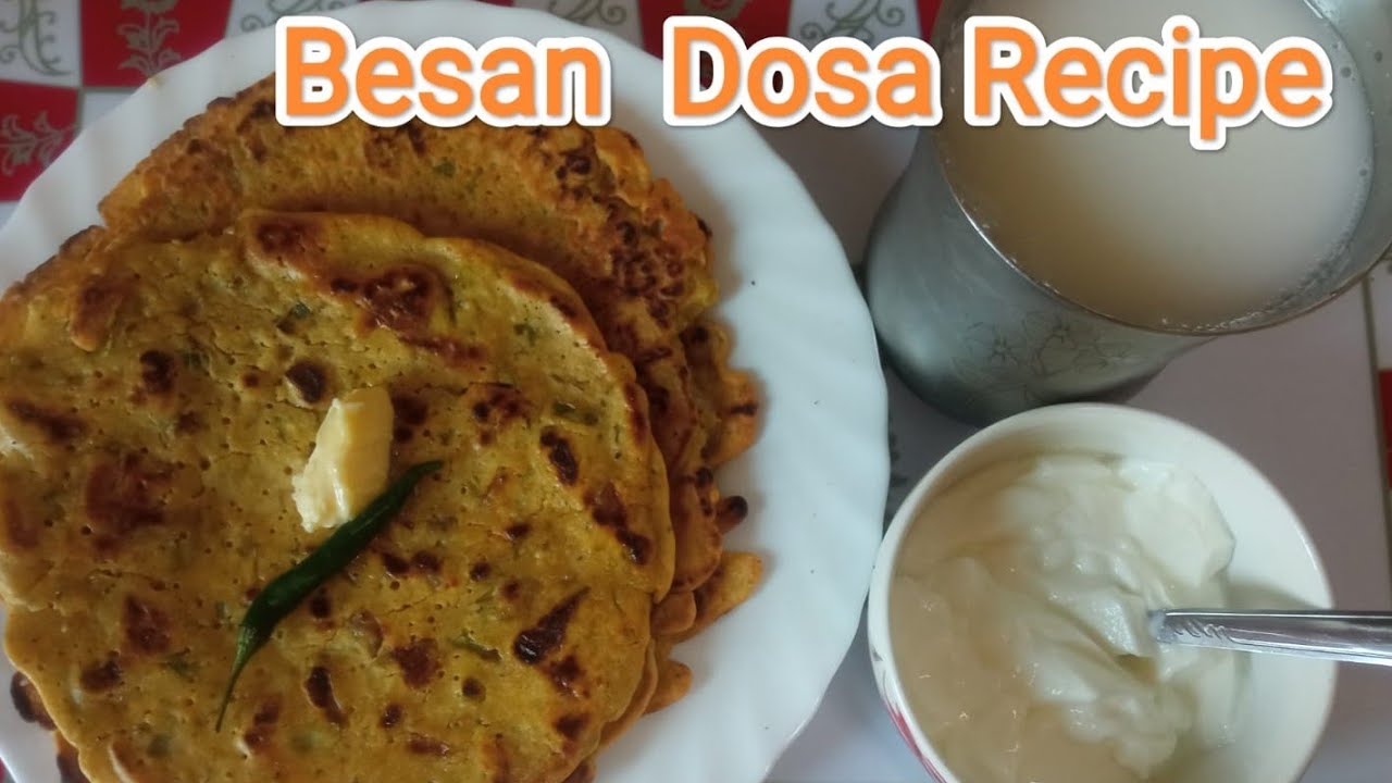 Gram flour Dosa / Besan ki Roti / Quick Breakfast Recipe / besan Chilla ...