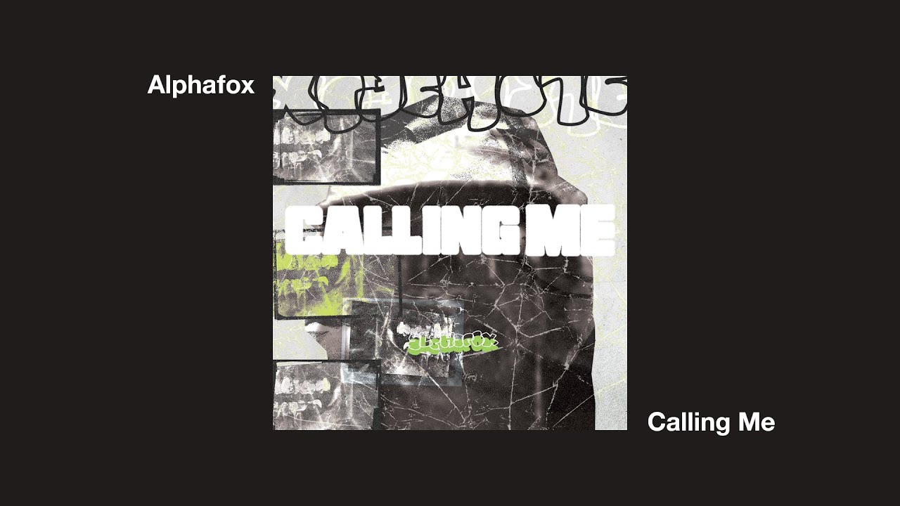 Alphafox - Calling Me - YouTube