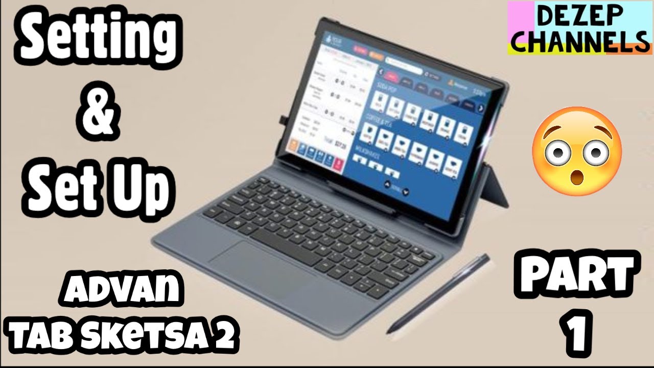 Unboxing Advan Tab Sketsa 2 (Setting & Set Up) Part 1 - YouTube