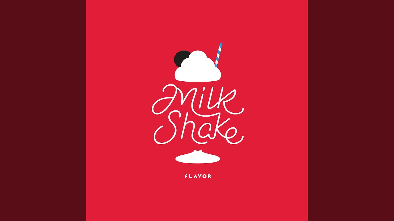 MILKSHAKE (Chinese Ver.) - YouTube