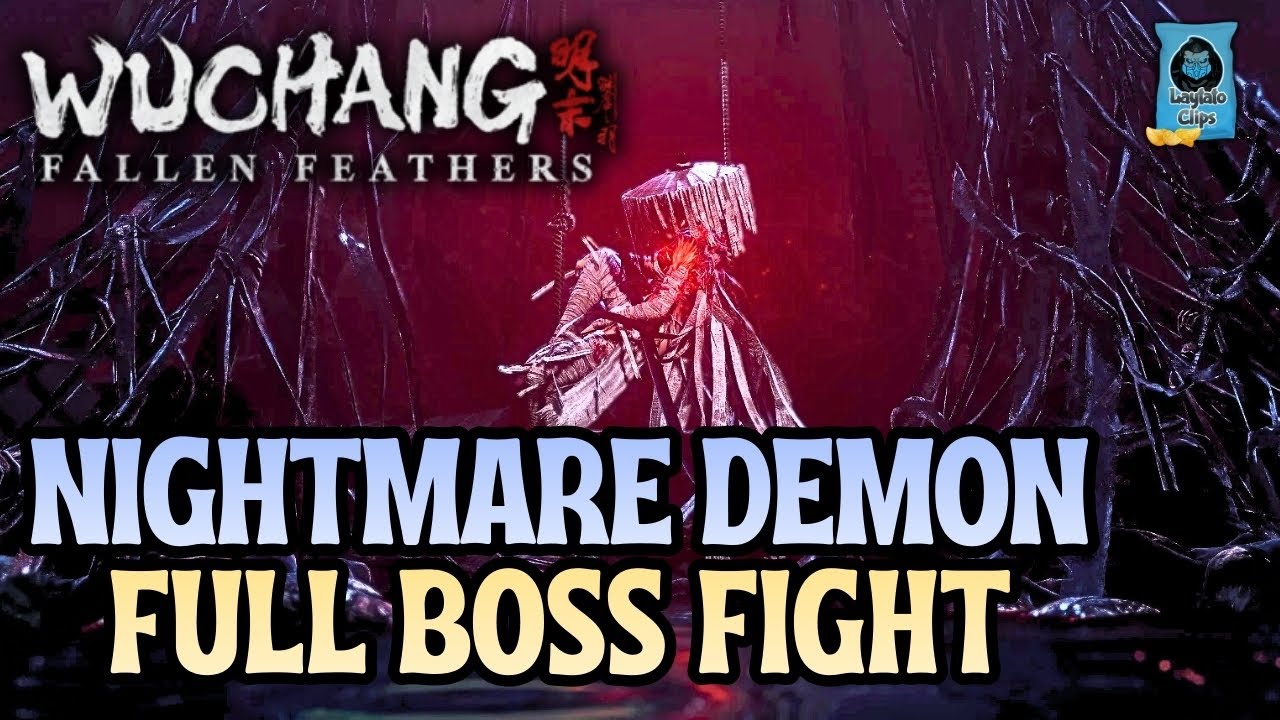 Nightmare Demon | Full Boss Fight | Wuchang: Fallen Feathers - YouTube