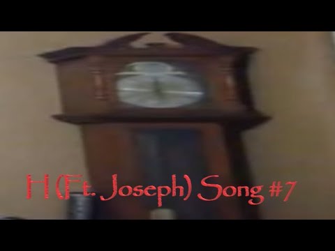 H (Ft. Joseph) Song #7 - YouTube