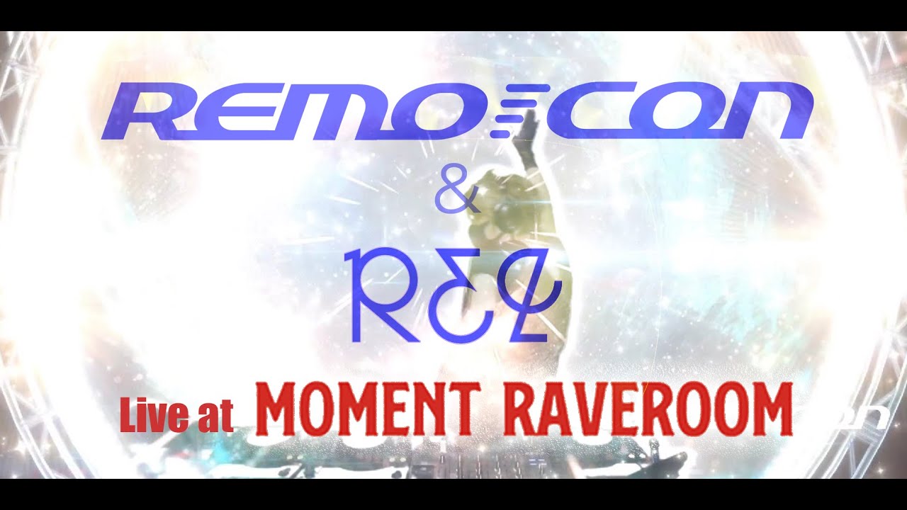 REMO-CON & REZ @ MOMENT RAVE ROOM - YouTube