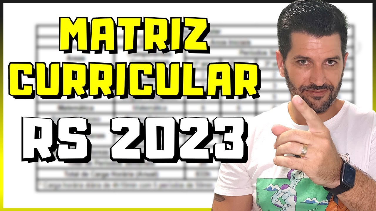 MATRIZ CURRICULAR RIO GRANDE DO SUL 2023 [ANOS INICIAIS - ANOS FINAIS - ENSINO MÉDIO GAÚCHO ...