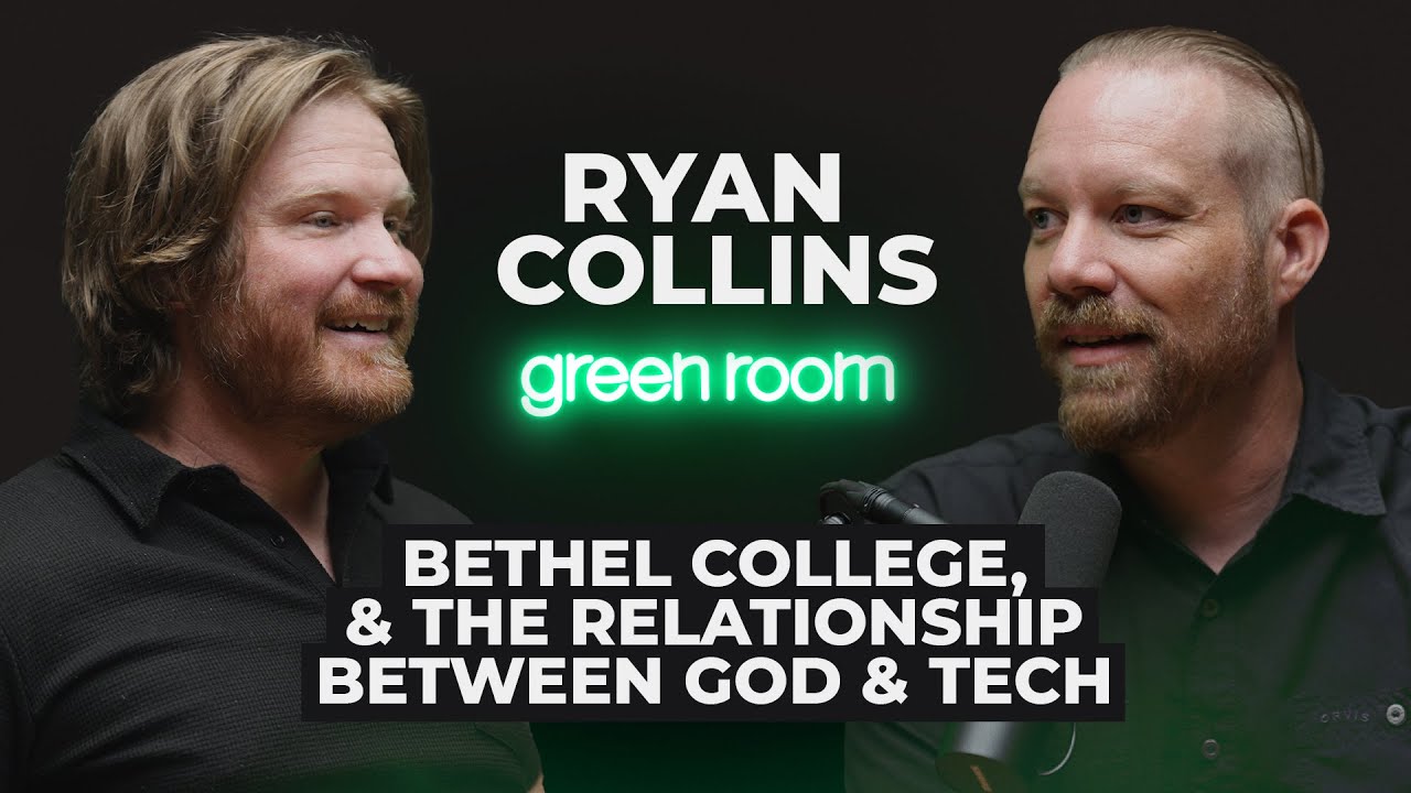 Ryan Collins: Bethel College, & the Relationship Between God & Tech ...