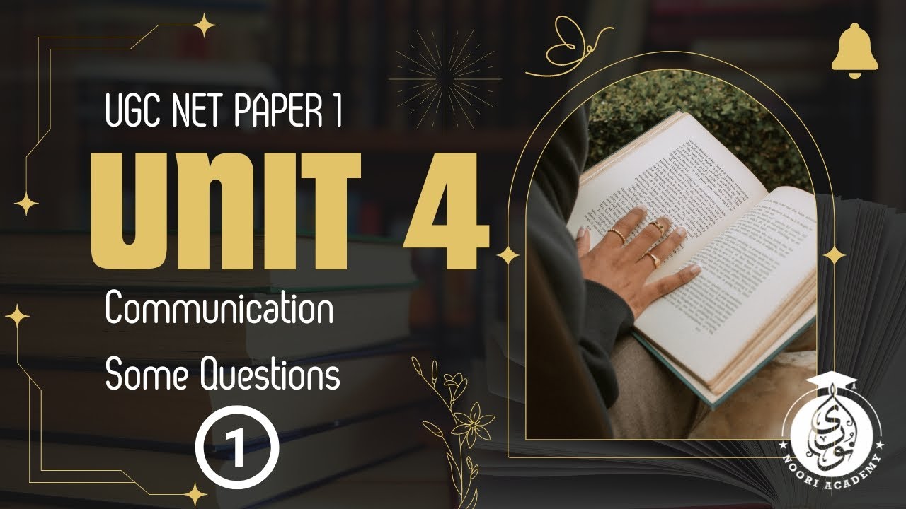 UGC NET Paper 1 Unit 04: Communication, Part 1 || Marathon Classes by ...
