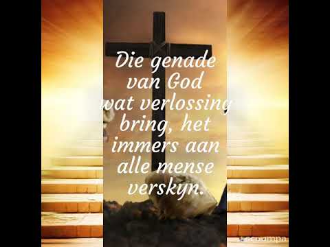 God se genade tot opvoeding. - YouTube