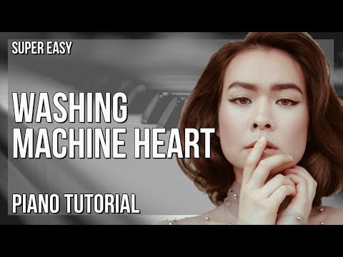 SUPER EASY Piano Tutorial: How to play Washing Machine Heart by Mitski ...
