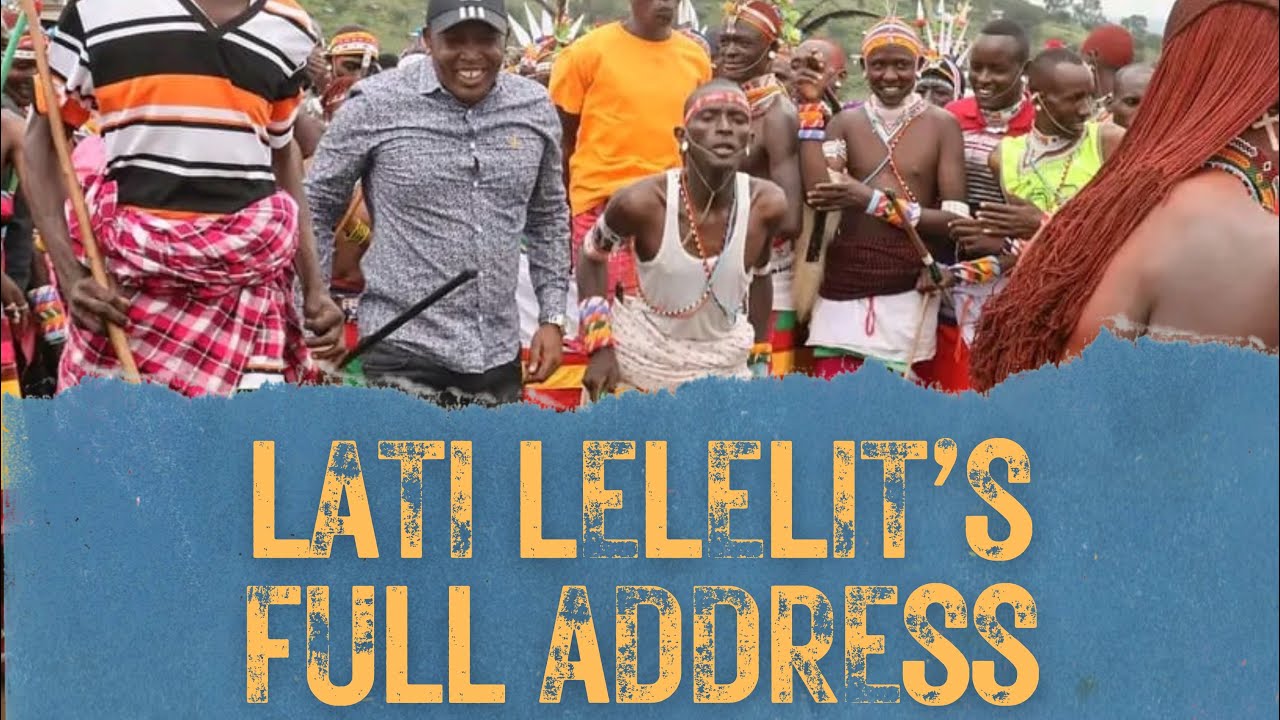 Lati Lelelit Address at Lopiro LaaLmasula - YouTube