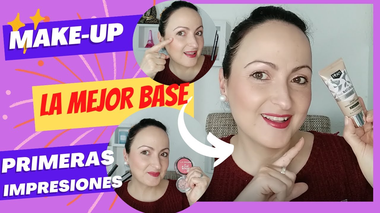 🌈MAKE-UP primeras impresiones,LA MEJOR BASE maquillaje LOW COST EXPECTACULAR - YouTube