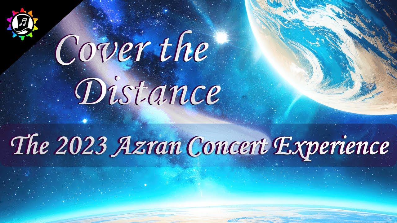 The 2023 Azran Concert Experience - Cover the Distance - YouTube